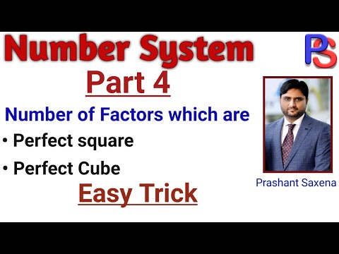 Number of Factors of a number which are Perfect Square or Perfect Cube I Number System Part 4