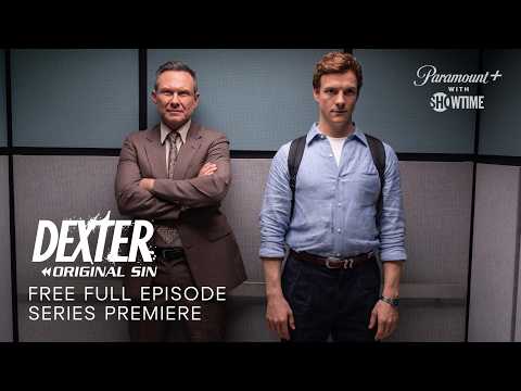 Dexter: Original Sin | Season 1, Episode 1 | Free Full Episode | Paramount+ with SHOWTIME