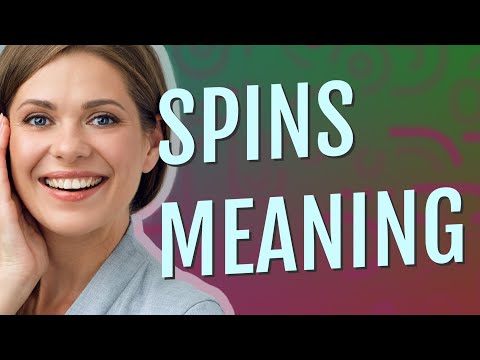 Spins | meaning of Spins