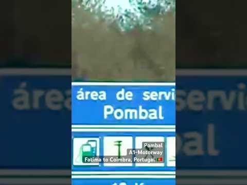 Pombal, A1-Motorway, Fatima to Coimbra, Portugal 🇵🇹