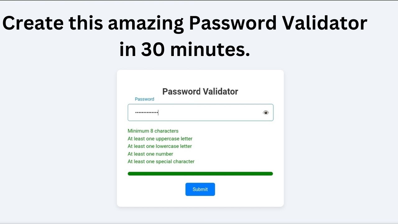 Enhanced Password Validator: Show/Hide Password & Strength Meter | Tutorial