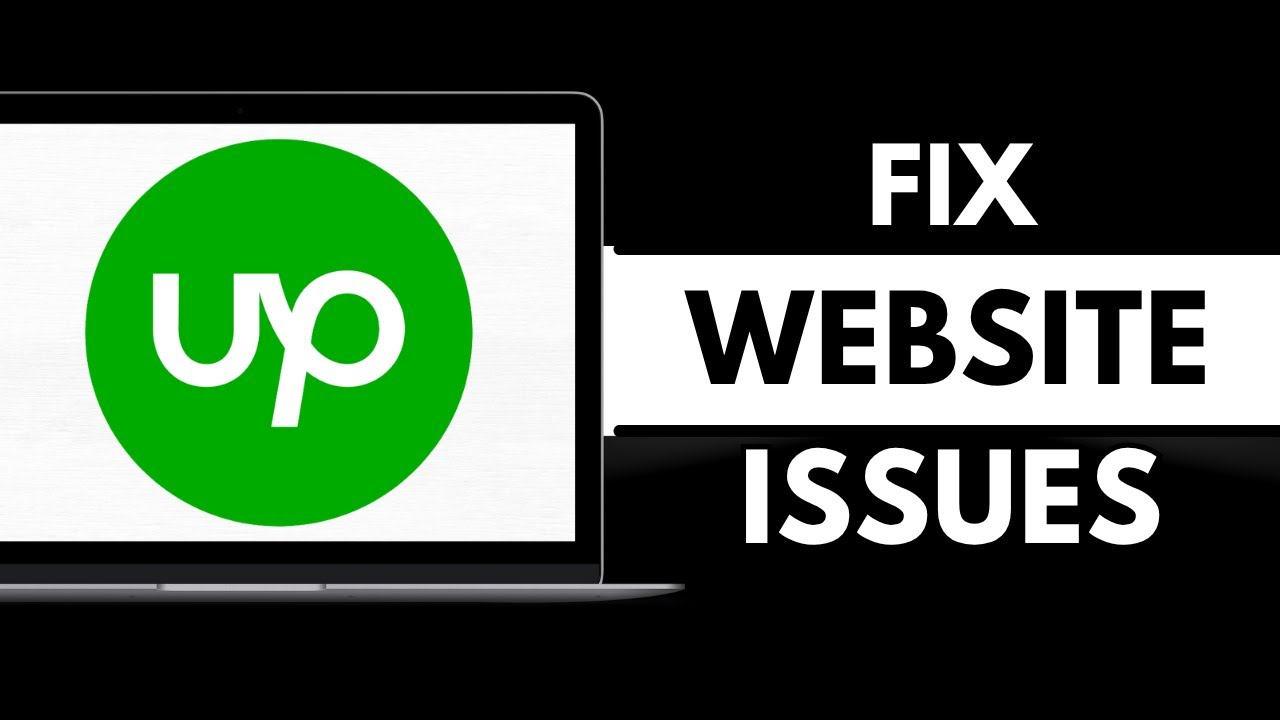 Upwork: Fix Website Not Working or Loading Issues (2025)