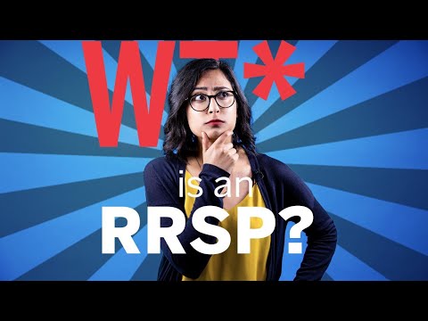What is an RRSP? | What the Finance