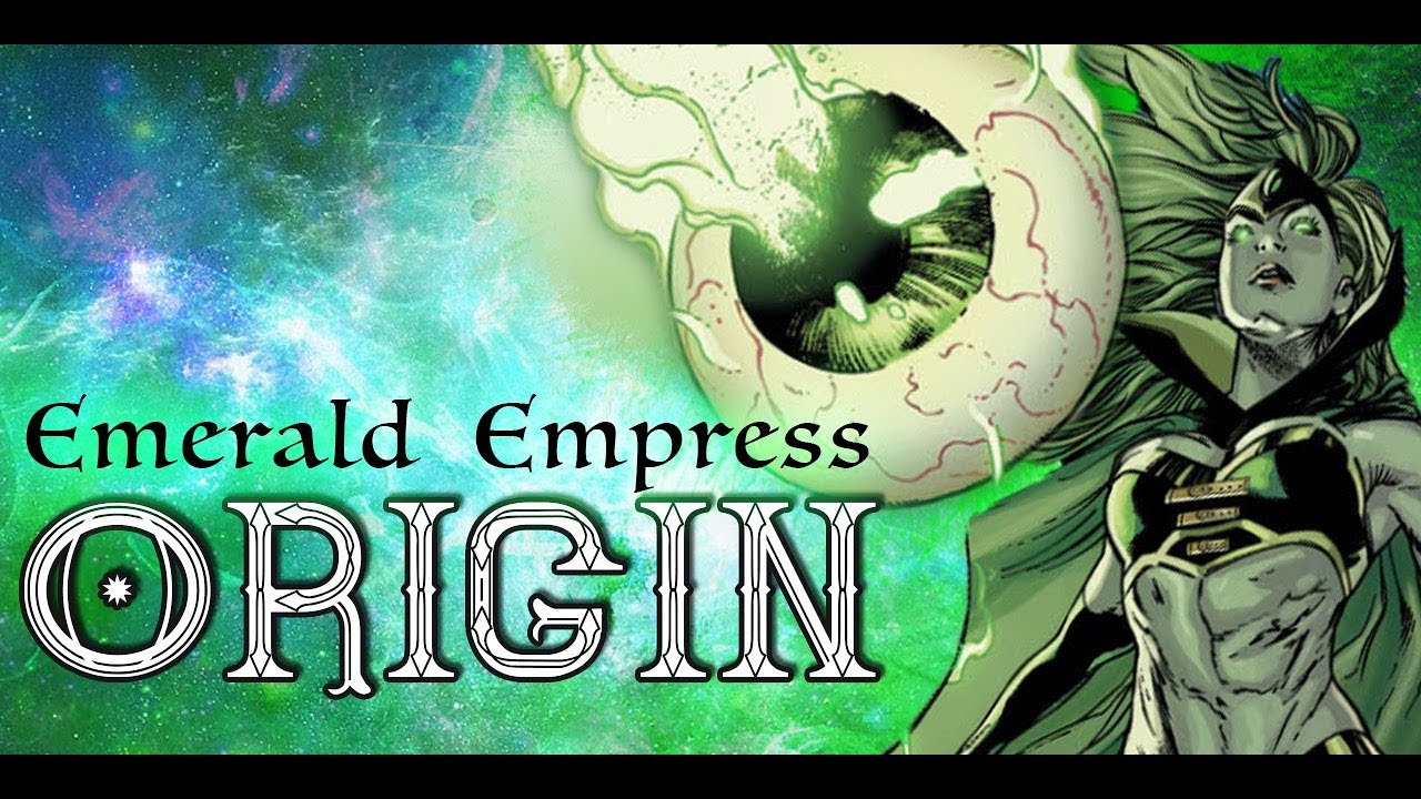 Emerald Empress Origin | DC Comics