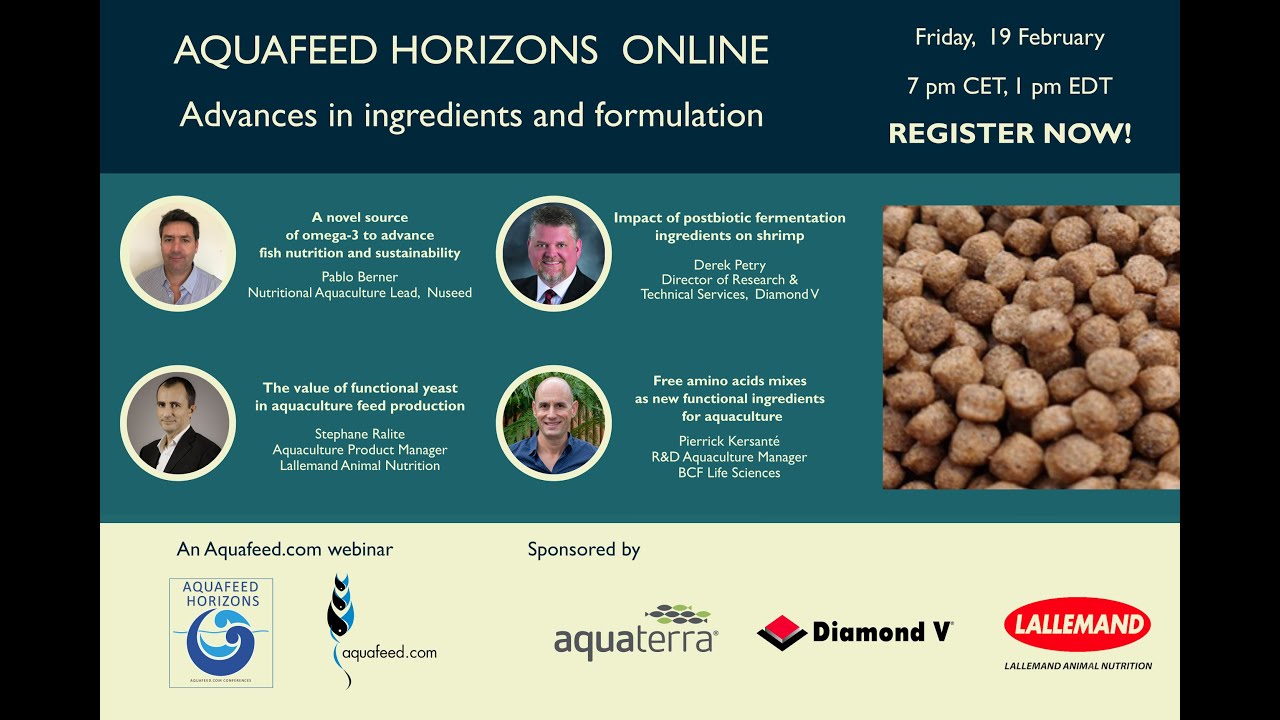 Aquafeed.com | Aquafeed Horizons: Advances in Ingredients and Formulation