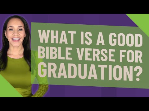 What is a good Bible verse for graduation?