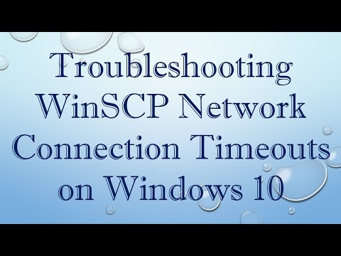 Troubleshooting WinSCP Network Connection Timeouts on Windows 10