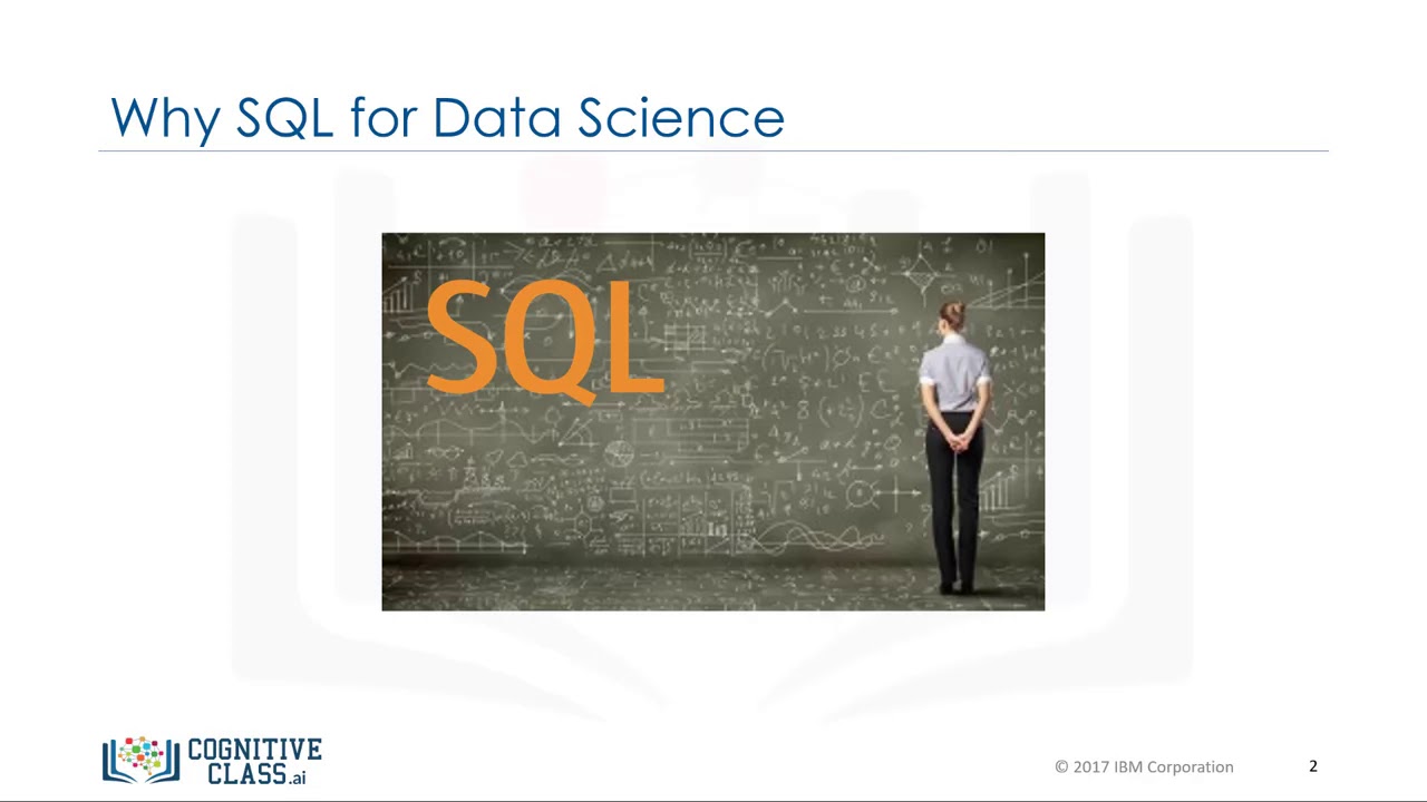 Why SQL?  - Databases and SQL for Data Science by IBM #1