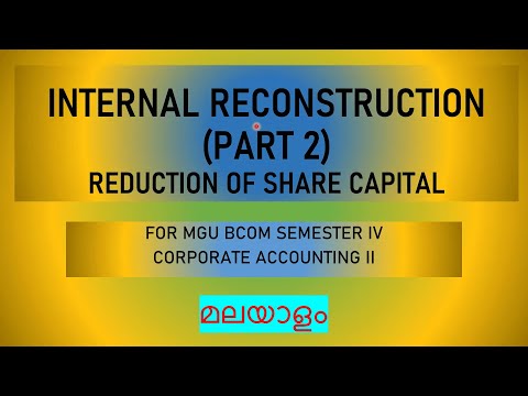 Internal Reconstruction [Part 2] (Reduction of Share Capital)