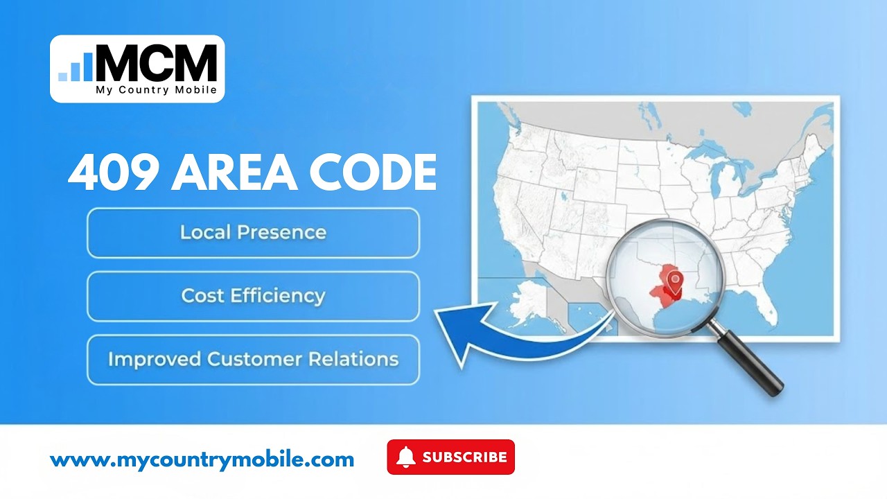409 Area code - My Country Mobile