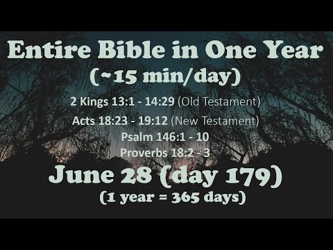 June 28 - Entire Bible in One Year (~15 min/day audio)