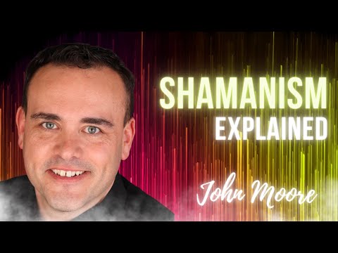 Shamanism Explained - What is Shamanism?