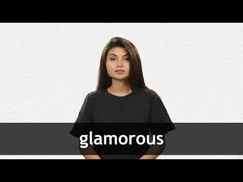 How to pronounce GLAMOROUS in American English