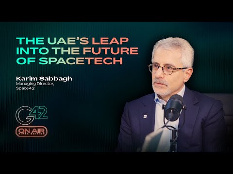 #G42onAIr - S2 Ep3 - The UAE's Leap into the Future of Spacetech
