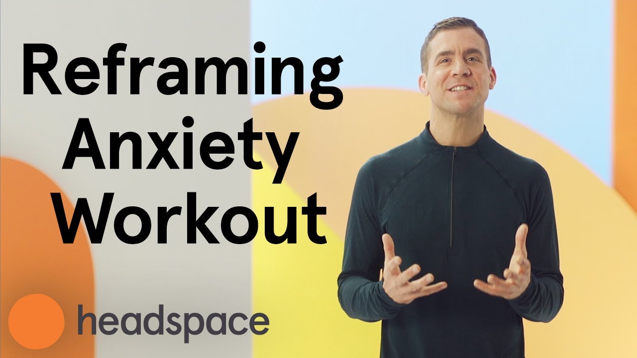Reframing Anxiety Home Workout | Headspace Move Mode