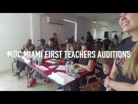 MDC MIAMI FIRST TEACHERS AUDITIONS