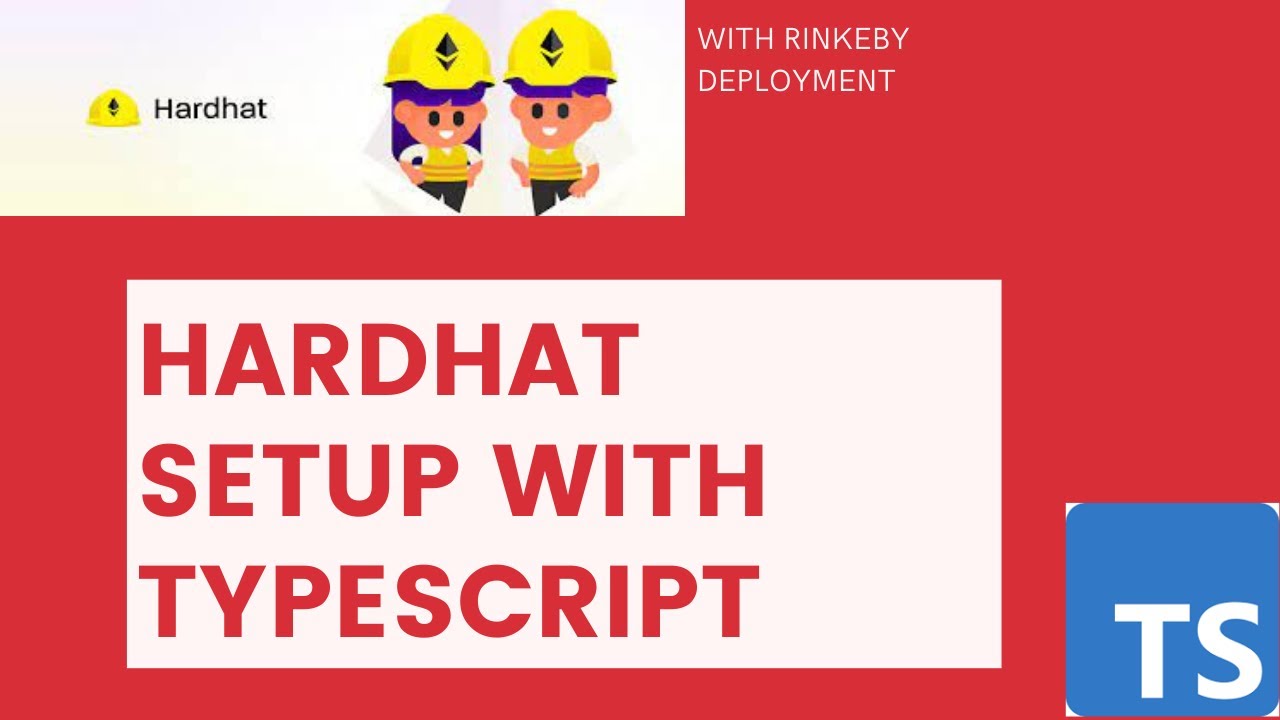 How to Setup Hardhat with Typescript