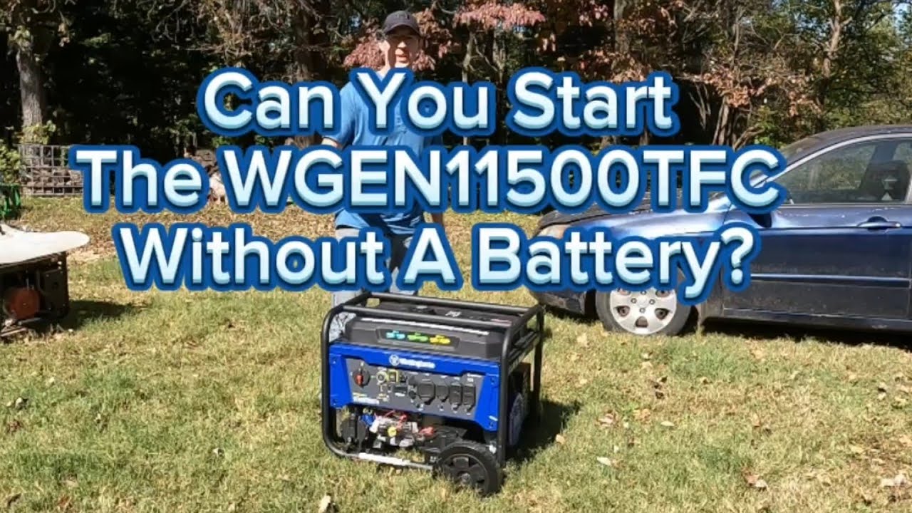 Can You Start WGen11500TFc Without A Battery?