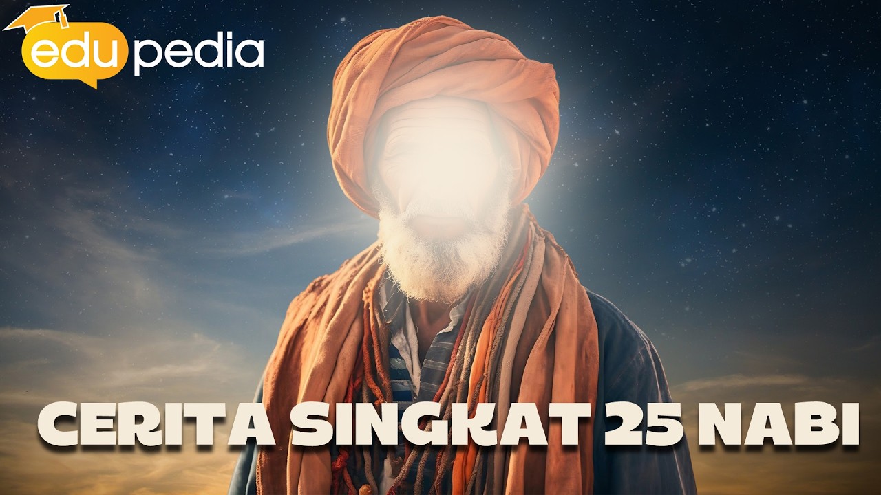 25 Prophets in 1 Video! Short & Easy to Understand Stories