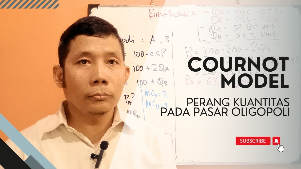Bila Dua Perusahaan Saling Terka di Pasar Oligopoli - Model Cournot