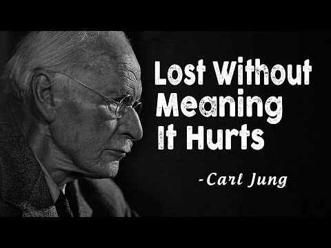 A Psychoneurosis Is The Soul’s Suffering From Lacking Meaning - Carl Jung Explains