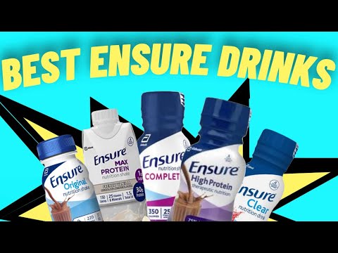 Top 5 Ensure Drinks for Extra Nutrients and Health