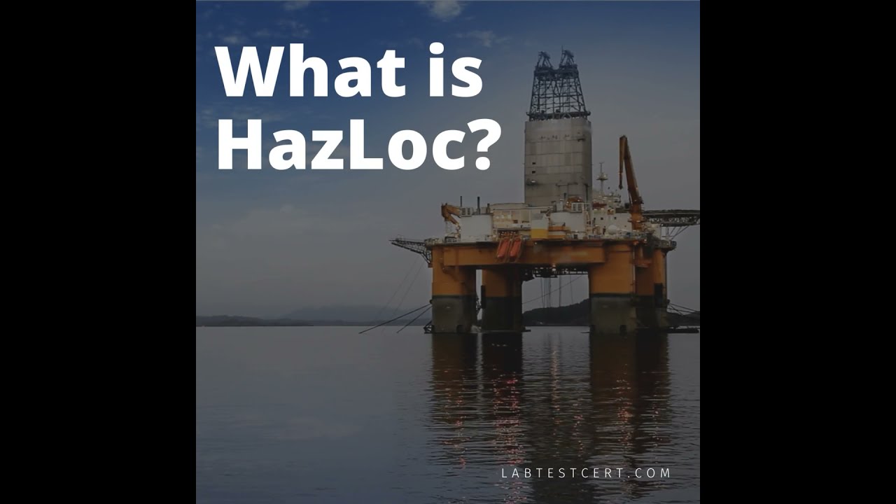 What is Hazloc? | LabTest Certification