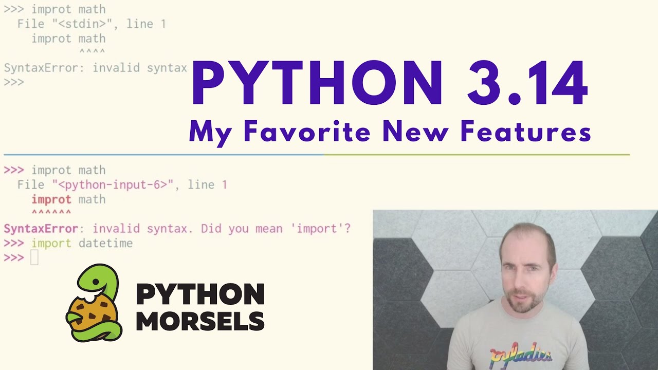 Python 3.14's best new features