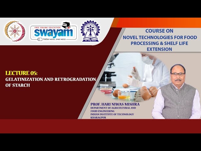 Understanding Gelatinization and Retrogradation of Starch: Key ...