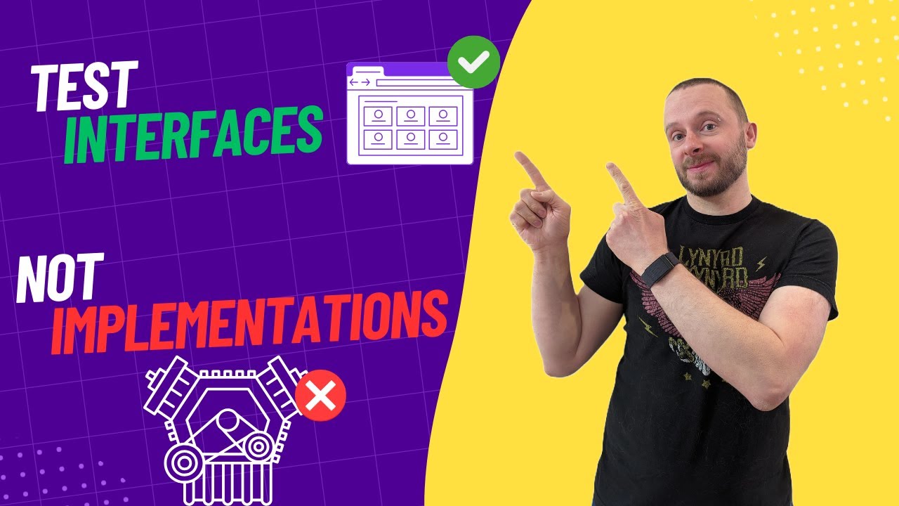 Test Interfaces, Not Implementations