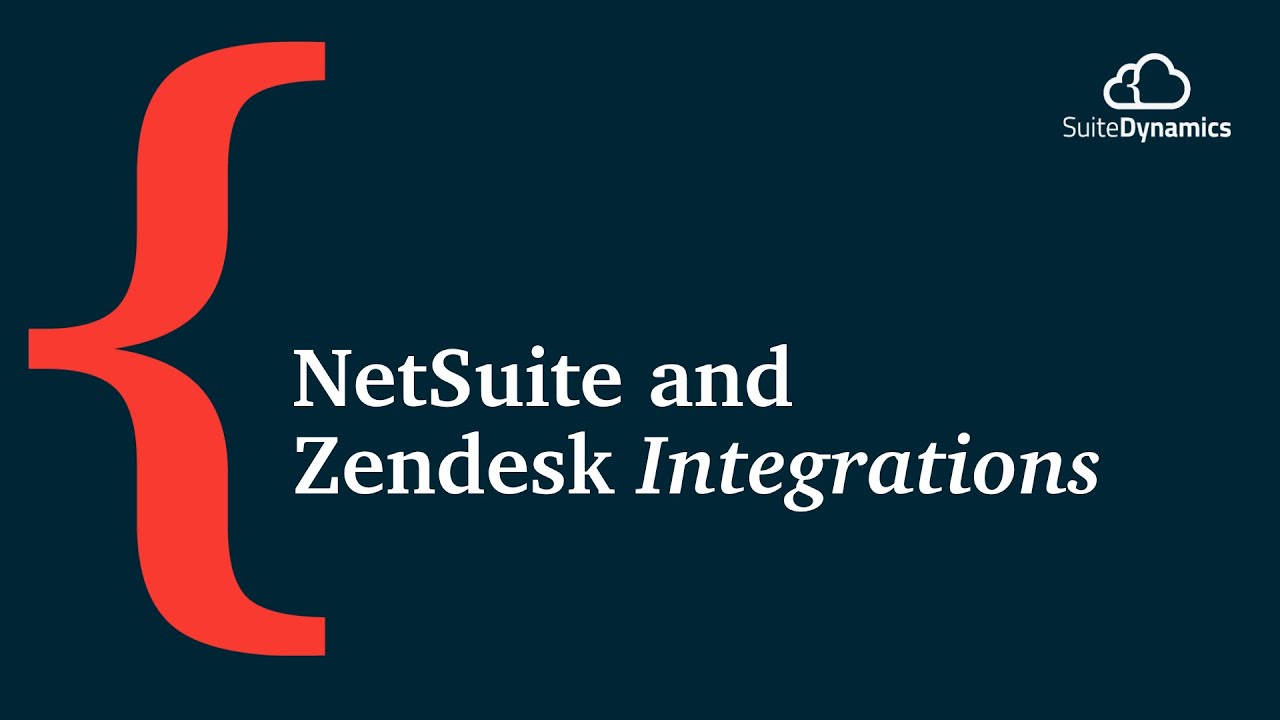 NetSuite and Zendesk Integrations by SuiteDynamics