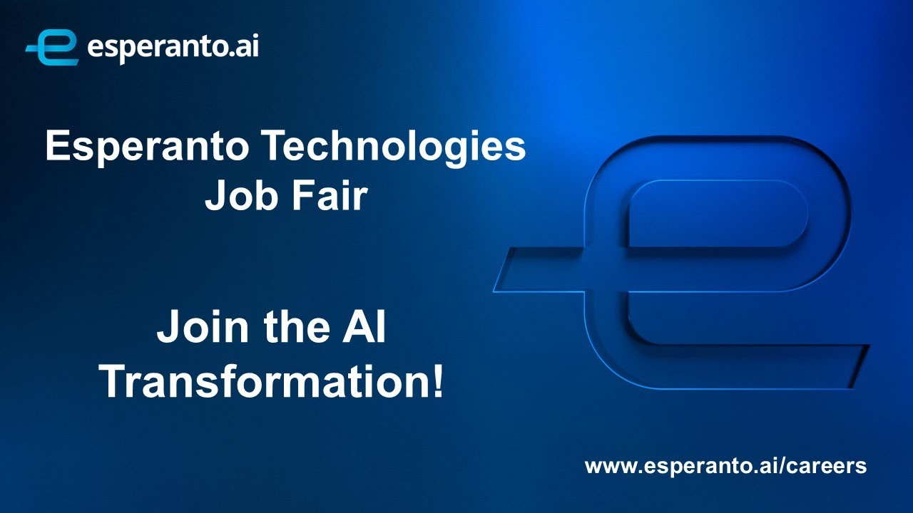 Esperanto Technologies Job Fair
