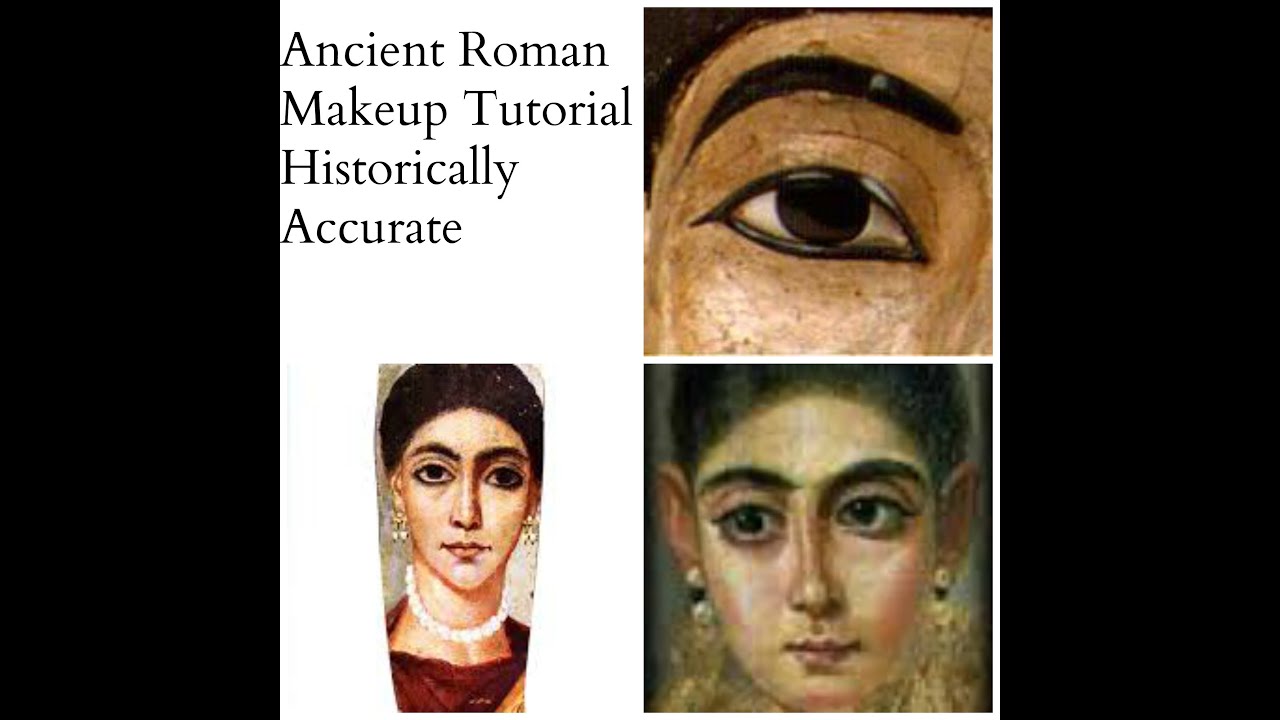 Ancient Roman Makeup Tutorial: Historically Accurate