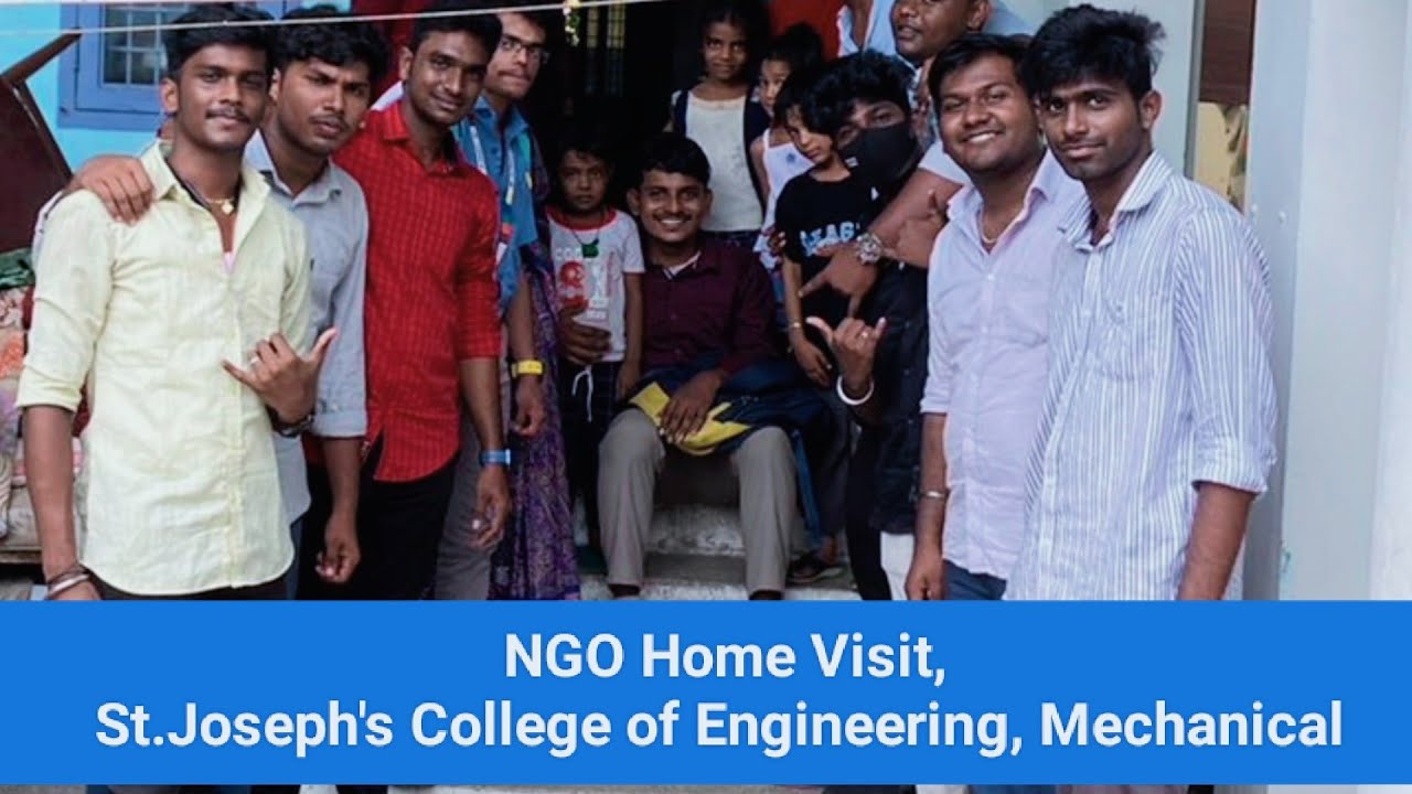 NGO Home Visit #St.Joseph's College of Engineering, Mechanical