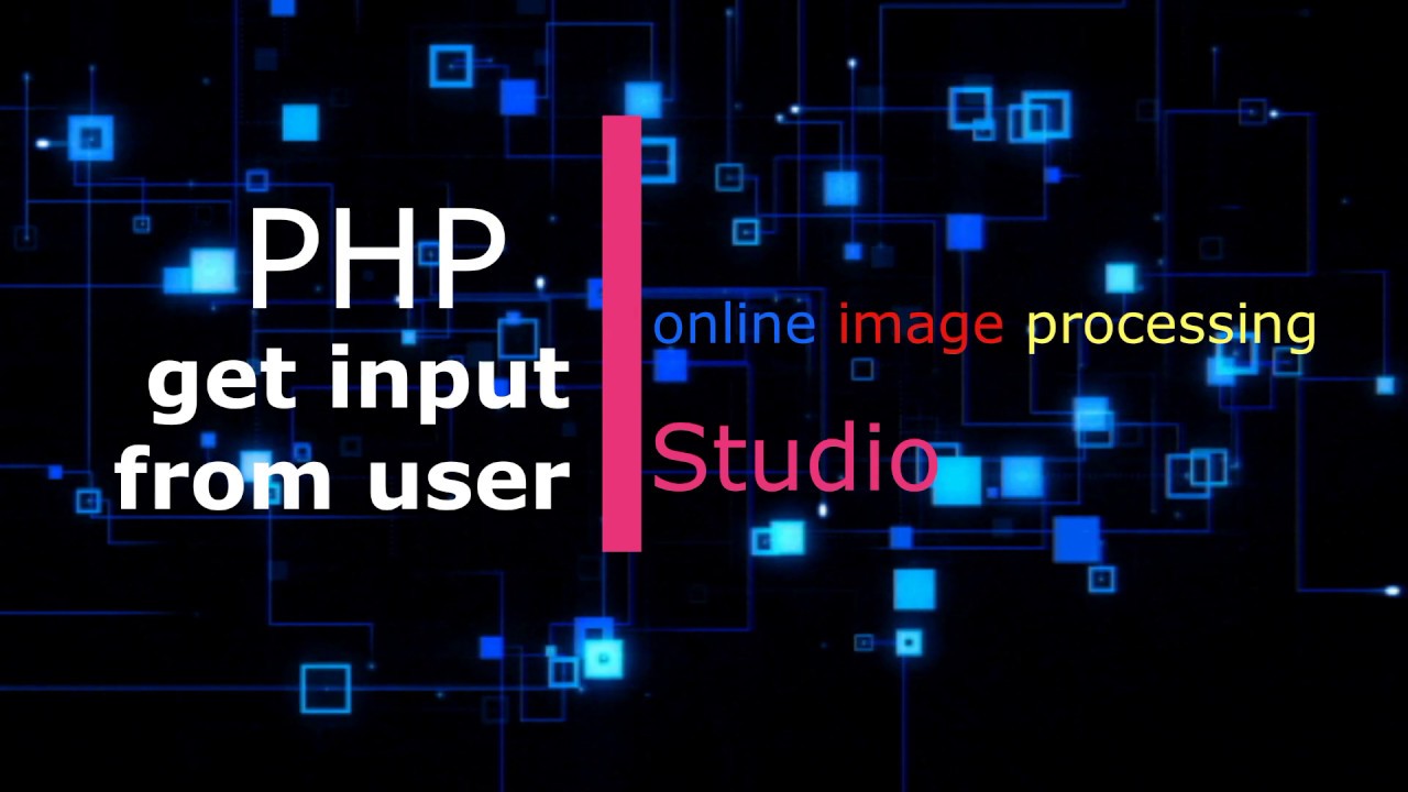 How to get input from user using php.