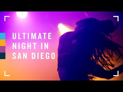 Ultimate Night in San Diego – Guides to the Good Stuff