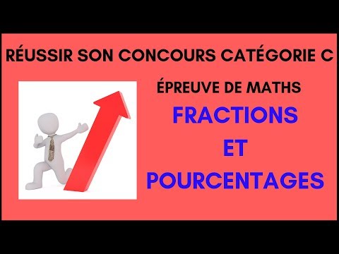 Maths concours catégorie C - Fractions et Pourcentages