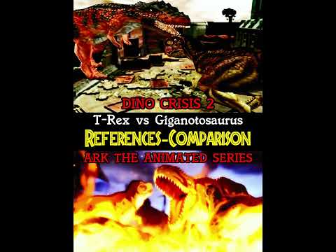 T-Rex vs Giga - Dino Crisis 2 & Ark The Animated Series - References/Comparison #dinosaur