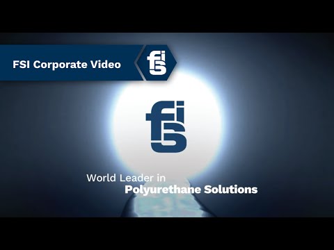 FSI – A World Leader in Polyurethane Solutions and Technology
