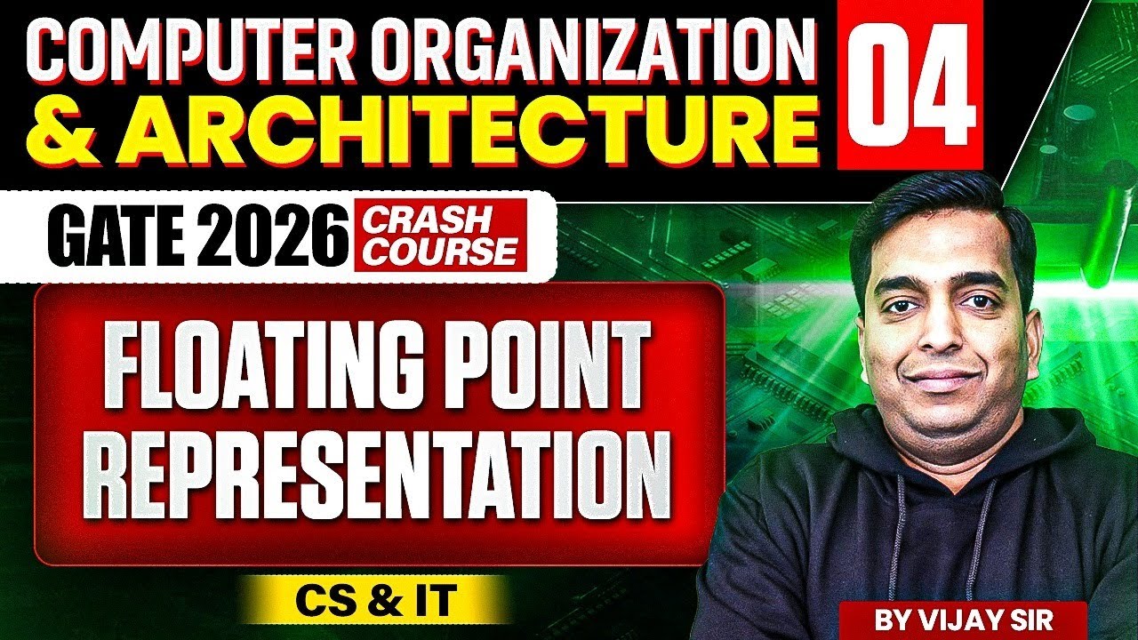 COA 04 | Floating Point Representation | CS & IT | GATE Crash Course