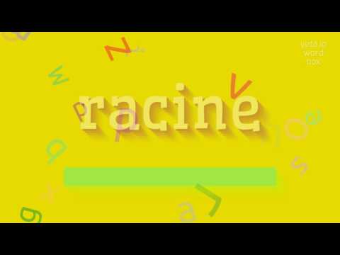 RACINE - HOW TO SAY RACINE?