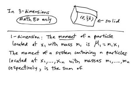 8.3 - Applications to Physics and Engineering - Center of Mass