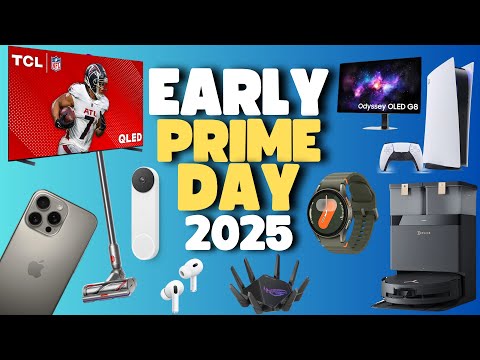 Best Prime Day Early Deals (Top 20 Amazon Prime Day 2025 Deals)