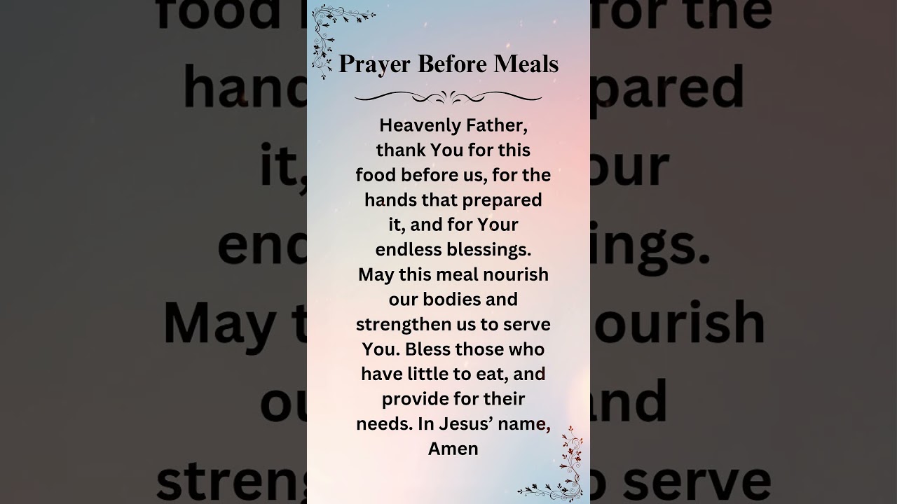 Prayer Before Meals #prayer #christianfaith #godsgrace #shorts #dailyprayer  #meal #faith #jesus