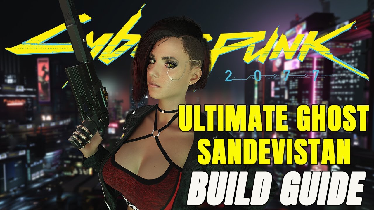 My ULTIMATE Ghost Sandevistan Build Guide