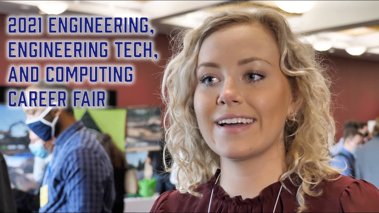 Engineering, Engineering Tech, and Computing Career Fair 2021