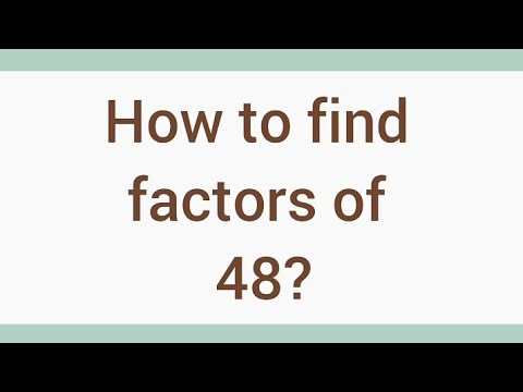 How to find factors of 48? | Learnmaths
