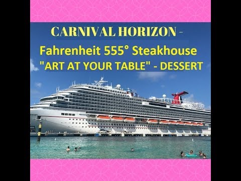 CARNIVAL HORIZON - Fahrenheit 555° Steakhouse MENU and Art at Your Table - DESSERT