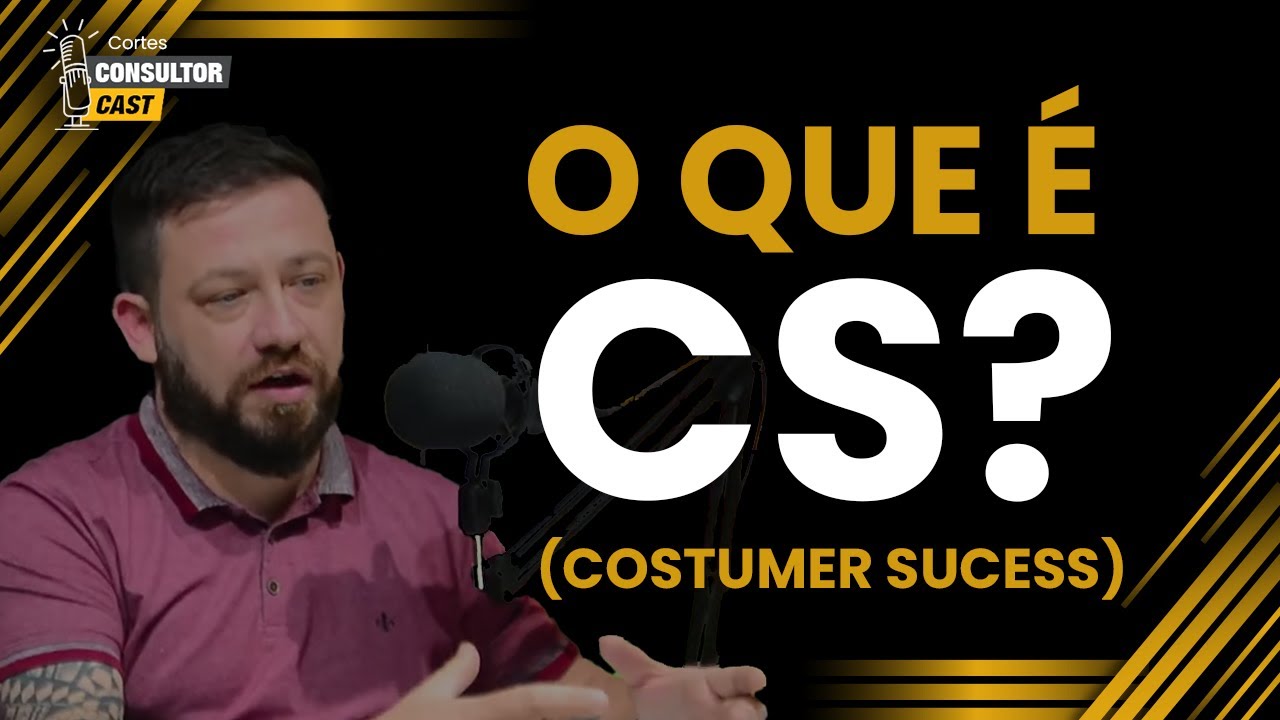 What is CS (Customer Success)? | Cortes Consultant Cast