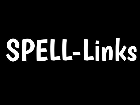 What Is SPELL-Links | SPELL-Links to Reading & Writing |